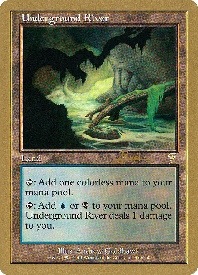 Underground River (Antoine Ruel) [World Championship Decks 2001 ...